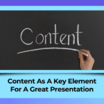 The 4 Keys to Great Presentations For Business Or Other